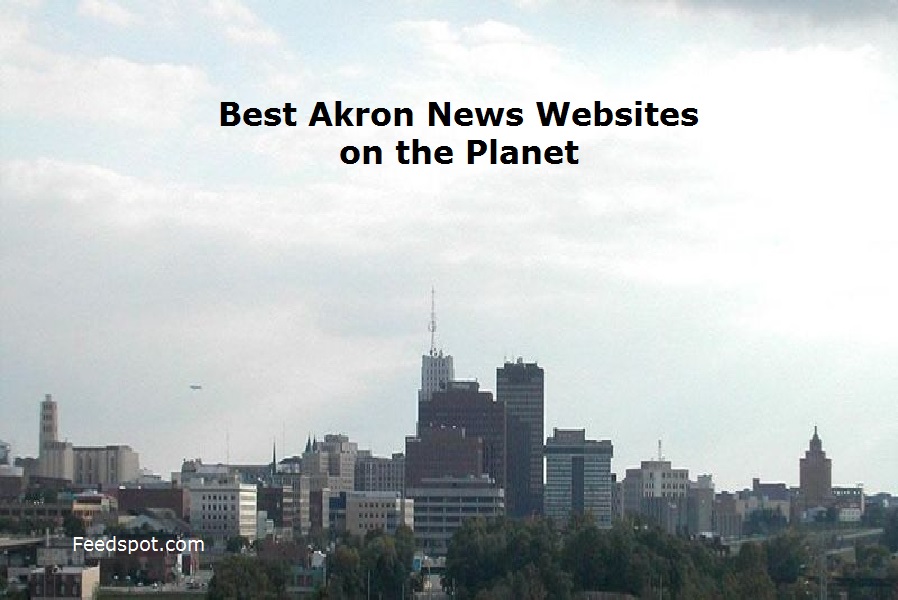 Top 10 Akron News Websites (City in Ohio) in 2026